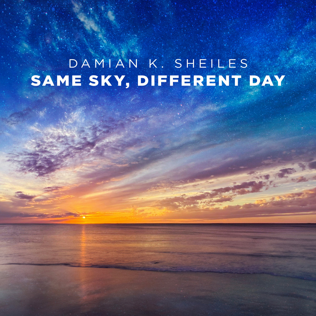 Same Sky, Different Day EP (2022) | Damian K. Sheiles