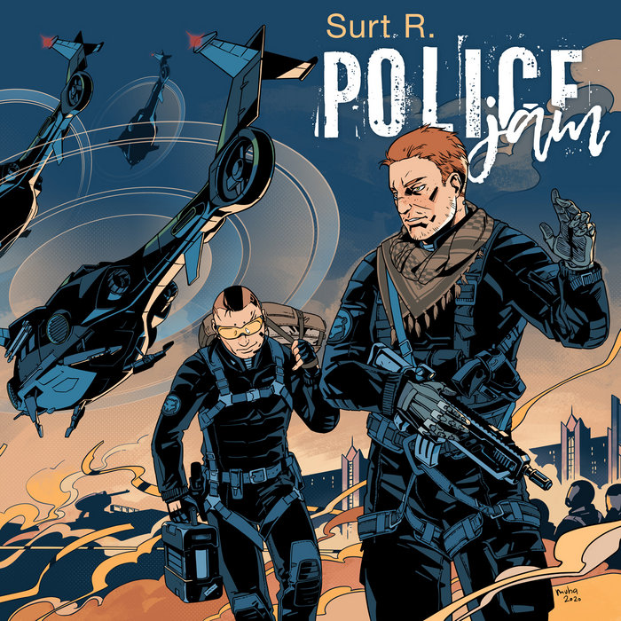 Police Jam | Surt R.