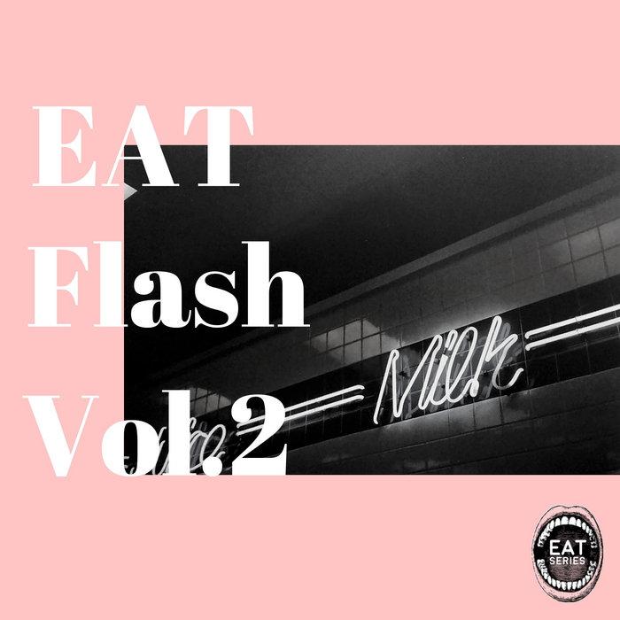 EAT Flash, Vol. 2 | Various Artists | EAT