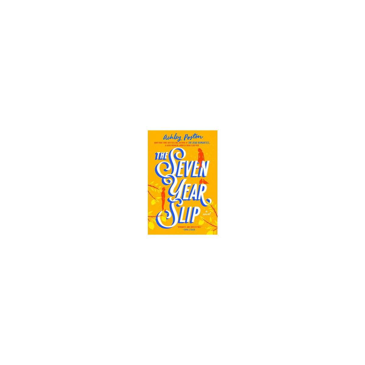 PDF Books Read The Seven Year Slip by Ashley Poston | nusajaya