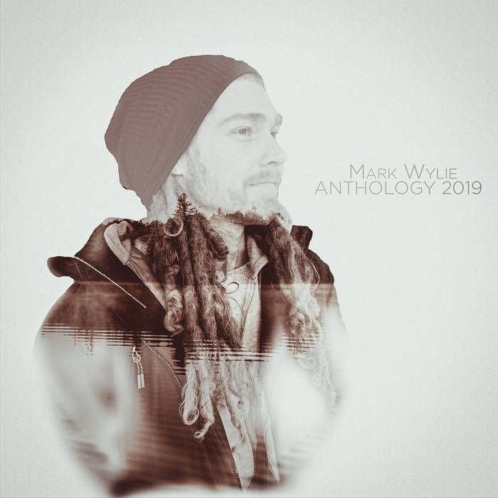 Anthology: 2019 | Mark Wylie