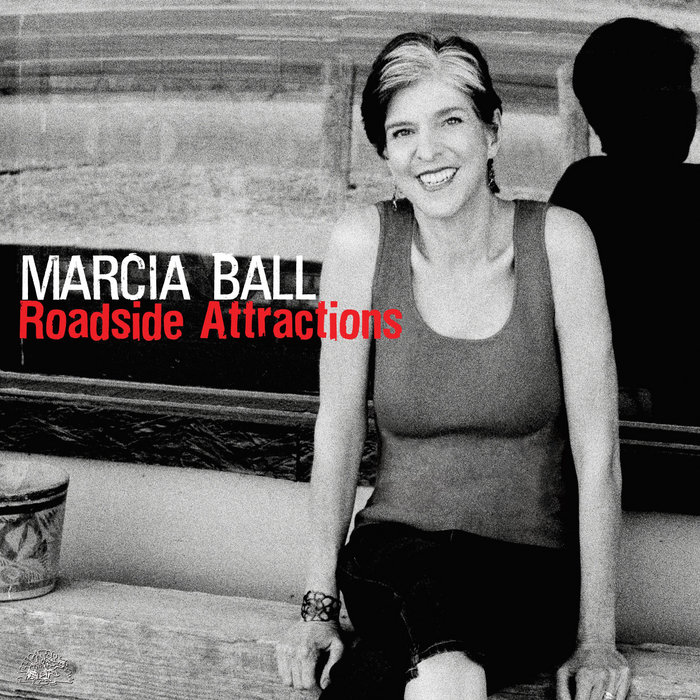 Roadside Attractions | Marcia Ball