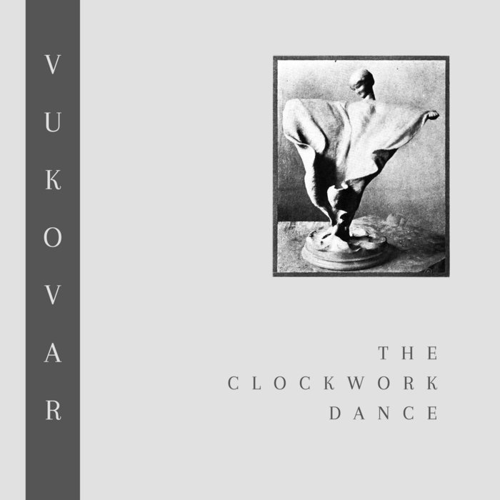THE CLOCKWORK DANCE | VUKOVAR