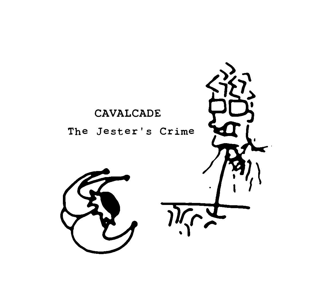 The Jester's Crime (2006) | Cavalcade