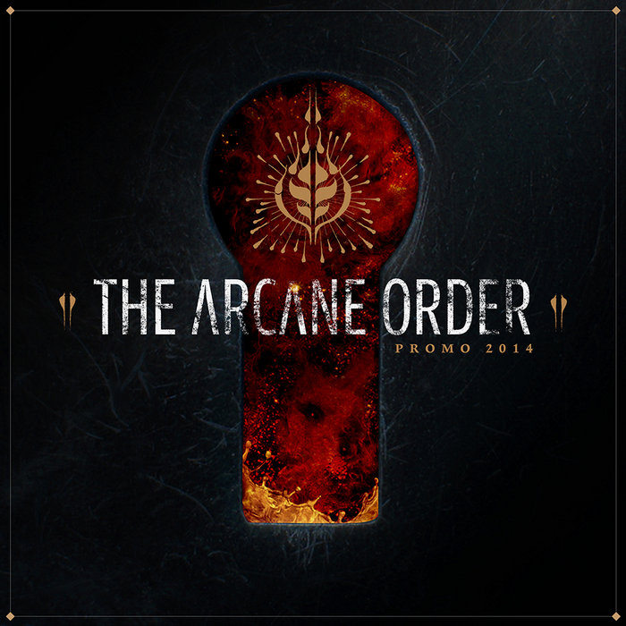 Promo 2014 | The Arcane Order