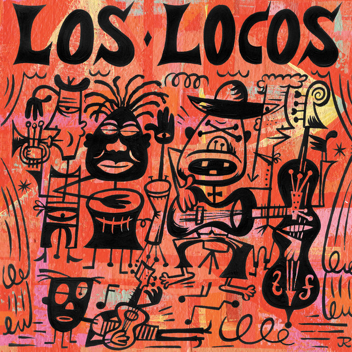 Los Locos | Los Locos