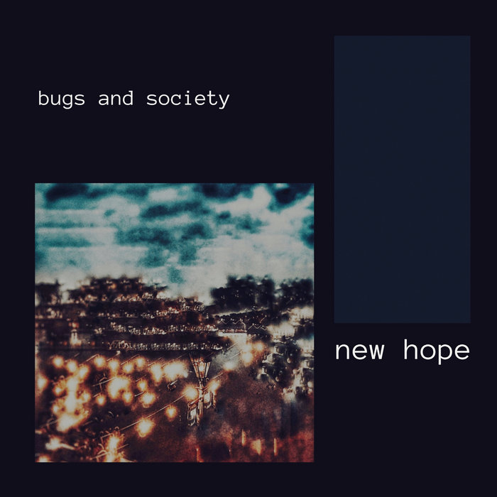 New Hope | bugs and society