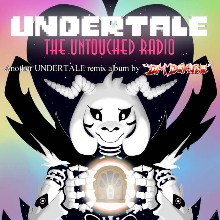 UNDERTALE: The Untouched Radio | DM DOKURO