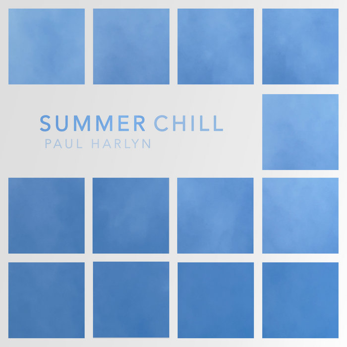Summer Chill | Paul Harlyn