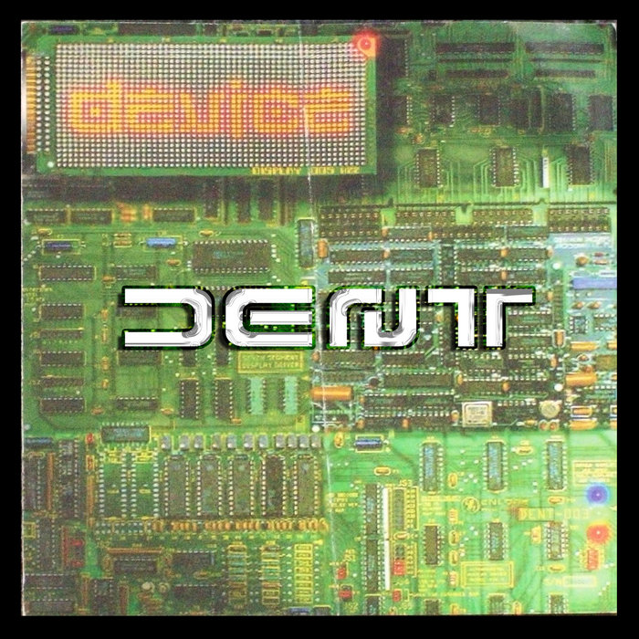 Device | Dent
