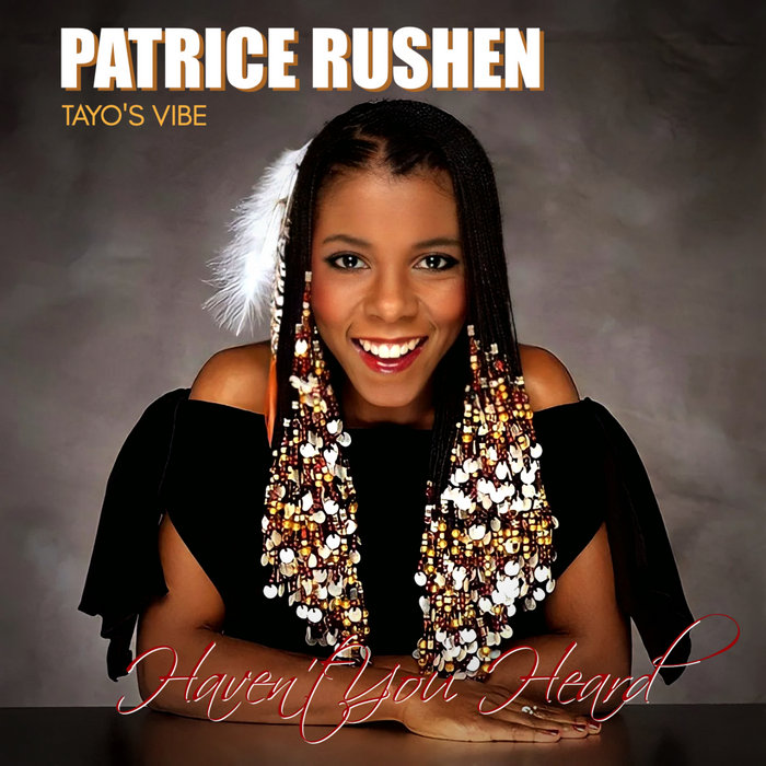 Patrice Rushen - Haven't You Heard (Tayo's Vibe) | Tayo Wink