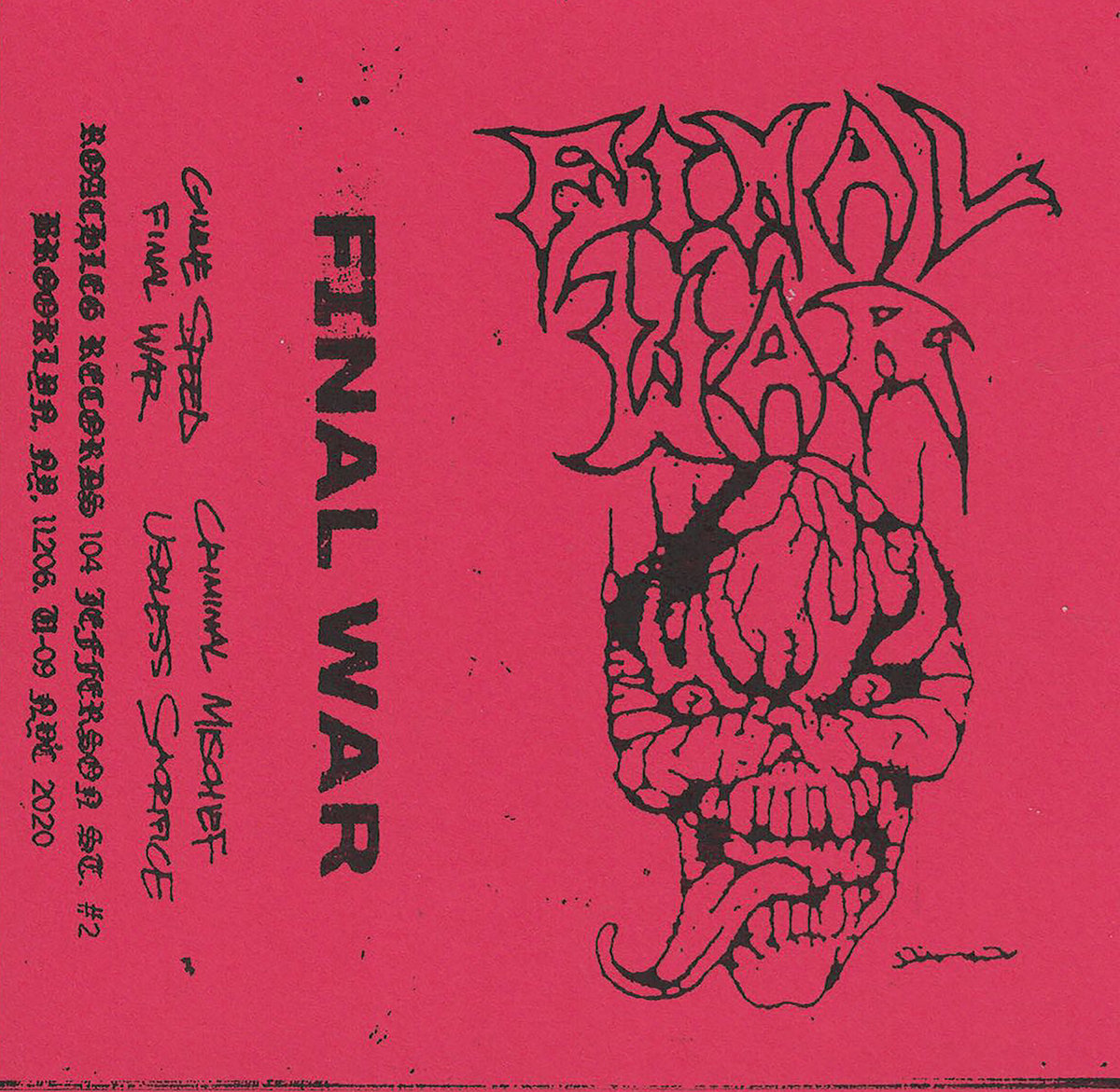 DEMO | FINAL WAR | RoachLeg Records