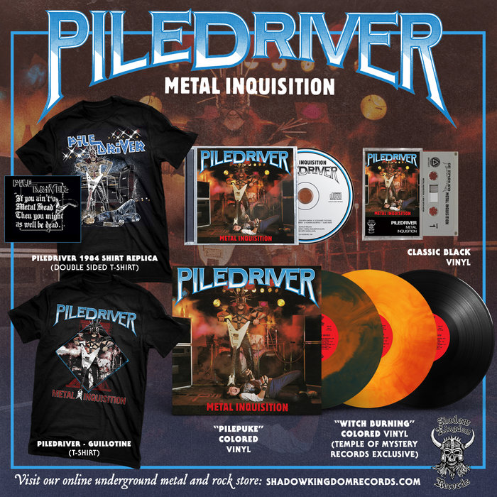 Metal Inquisition | PILEDRIVER | Shadow Kingdom Records