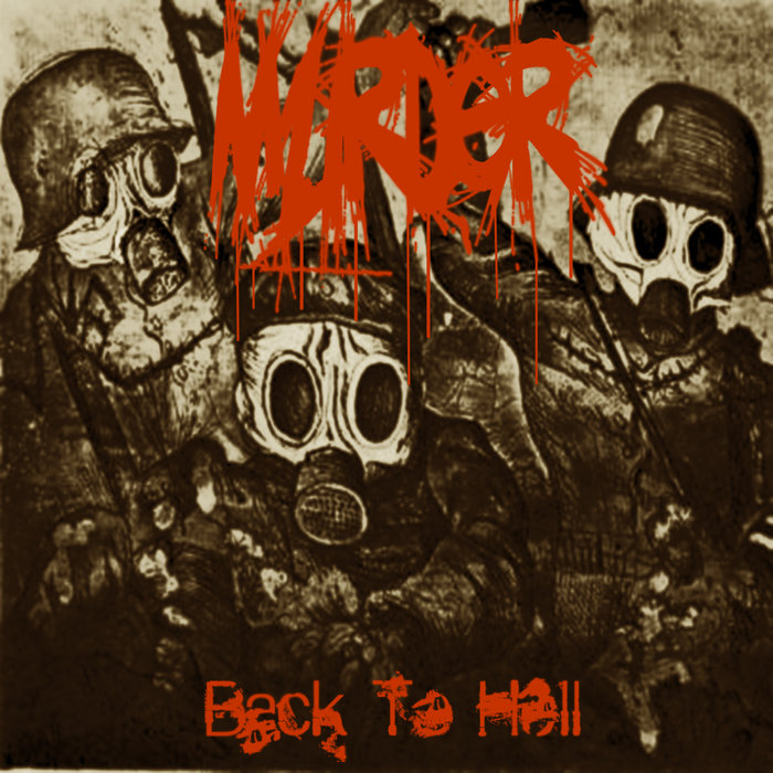 Back To Hell | Murder