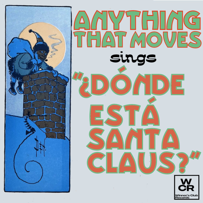 ¿Dónde Está Santa Claus? | Anything That Moves