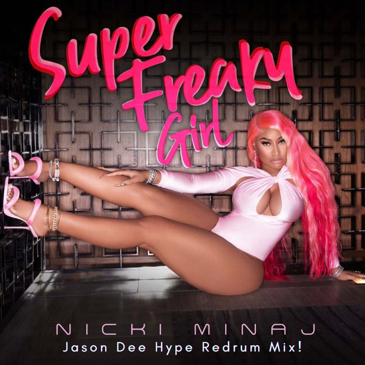 Super Freaky Girl (Jason Dee Hype Redrum Mix) | Hype Redrum Pack ...