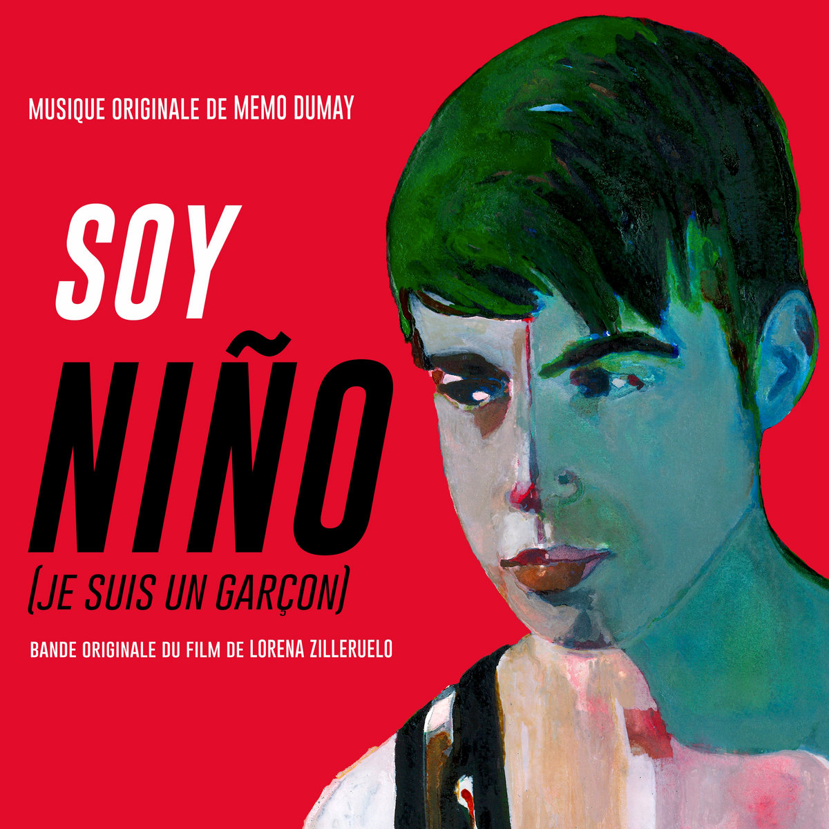 Soy Niño (Original Motion Picture Soundtrack) | Memo Dumay | Juan ...