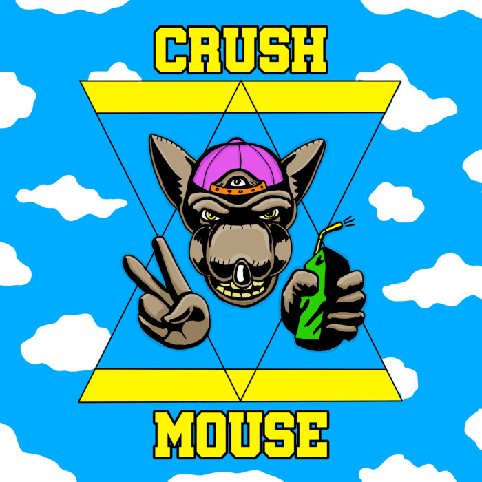 Crush Mouse | Crush Mouse