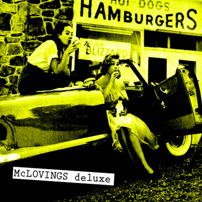 deluxe | McLOVINGS | The McLovings