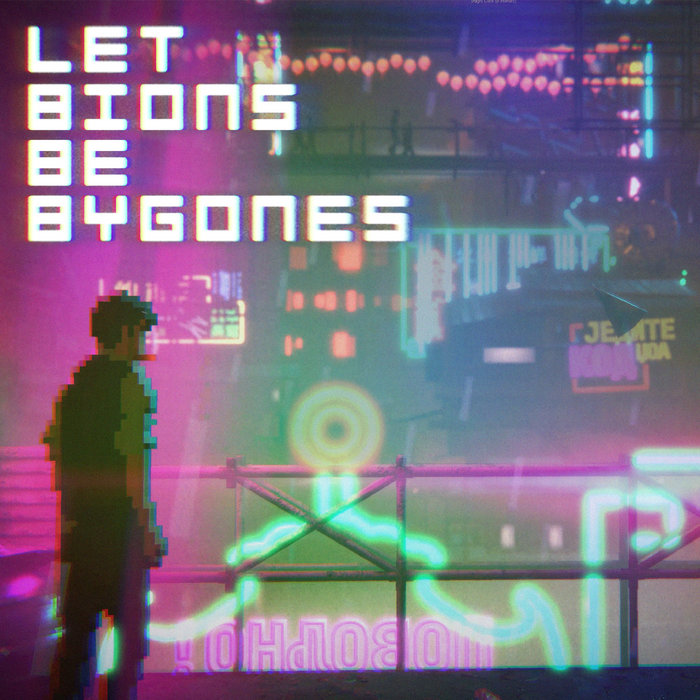 LET BIONS BE BYGONES • original soundtrack | Sava Botić