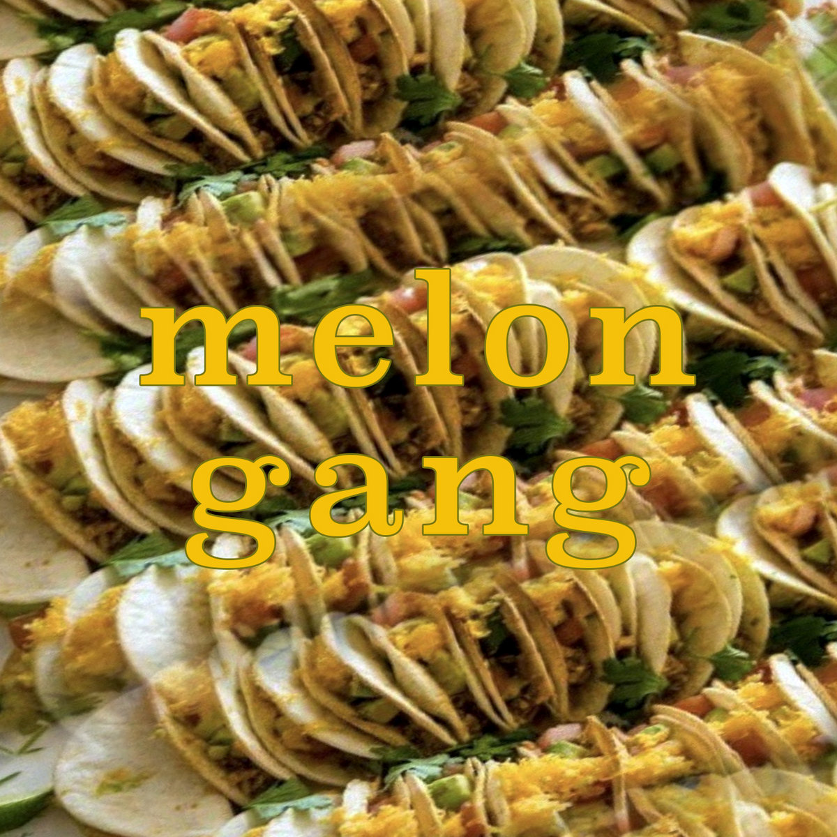 Too Many Tacos Session | Melon Gang