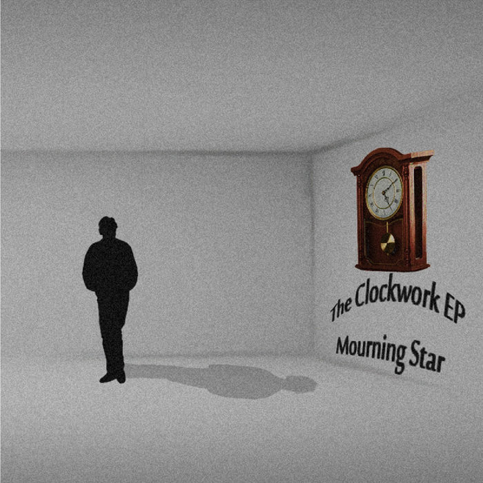 The Clockwork EP | Mourning Star