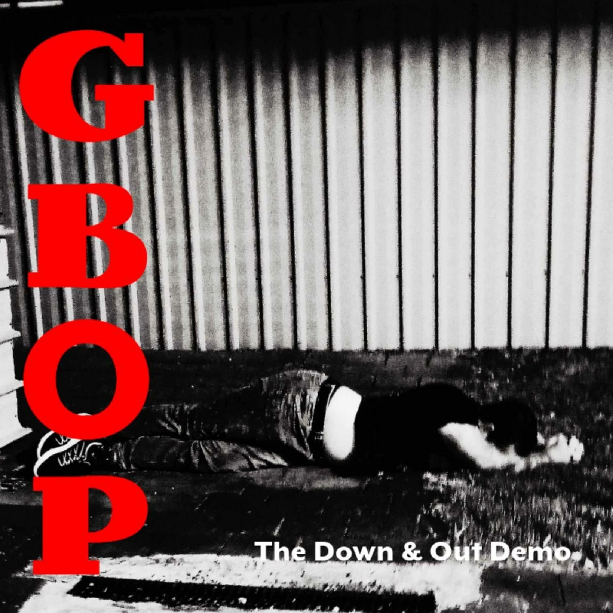 The Down & Out Demo | Greedy Bunch Of Parasites | Greedy Bunch of Parasites