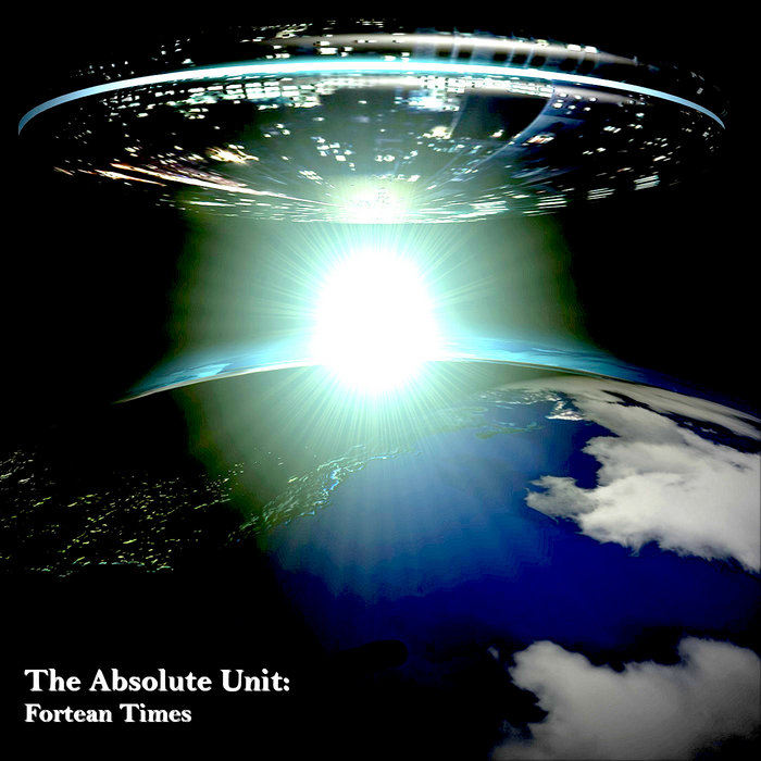 Fortean Times | The Absolute Unit
