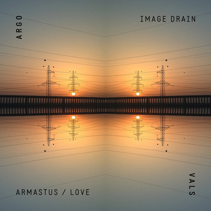 Armastus / Image Drain [2018] | Argo Vals