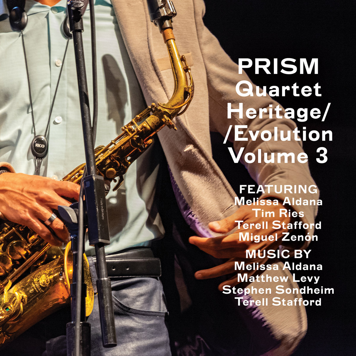 Heritage / Evolution, Vol. 3 | PRISM Quartet, featuring Melissa Aldana ...