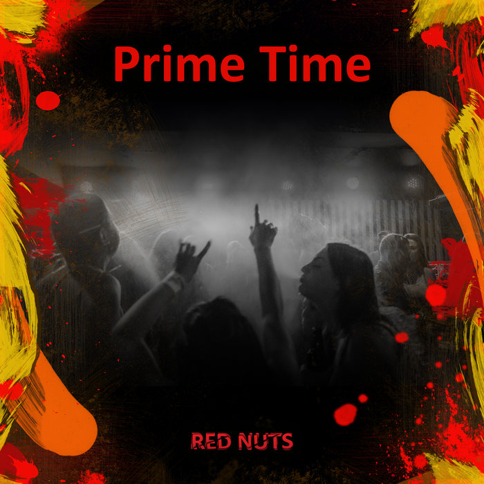 Prime Time | Red Nuts