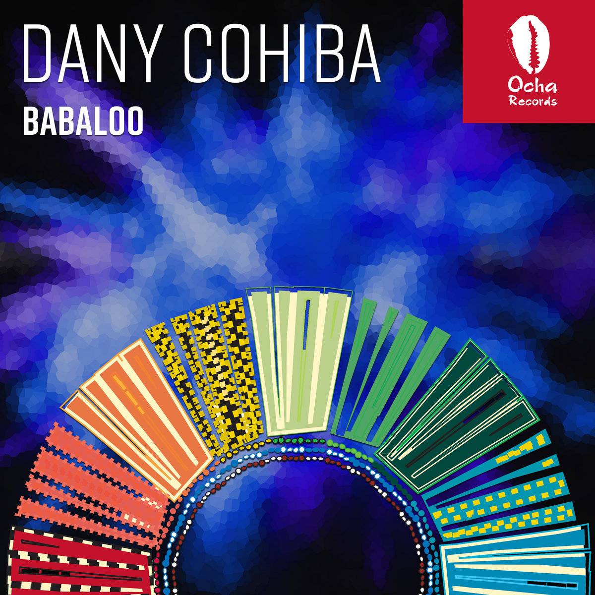 Babaloo | Dany Cohiba | Ocha Records