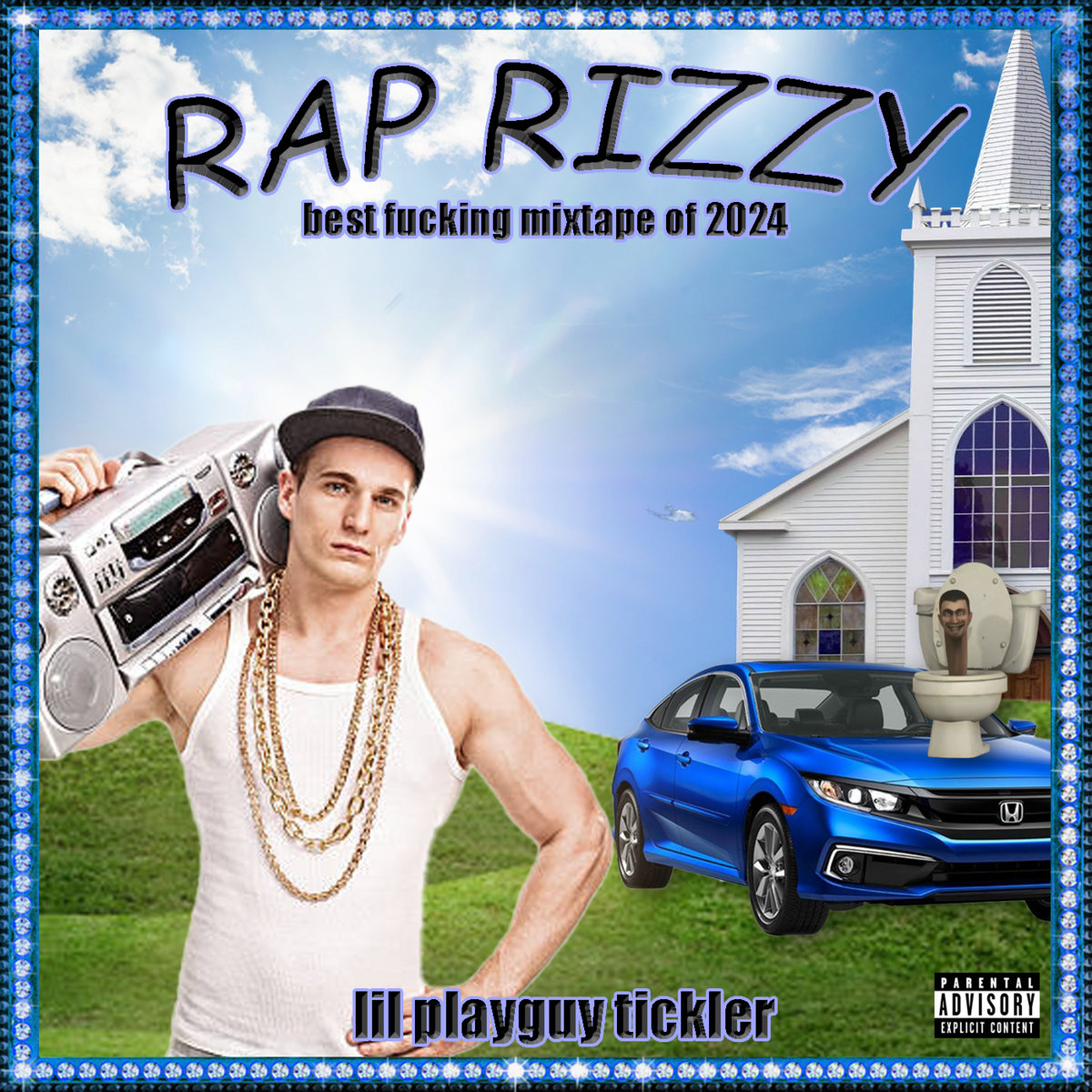 Rap Rizzy: best fucking mixtape of 2024 | lil playguy tickler
