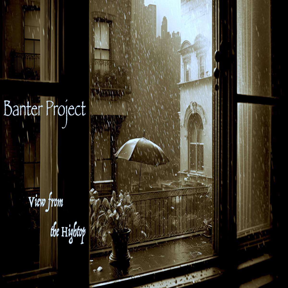 View from the Hightop | Banter Project
