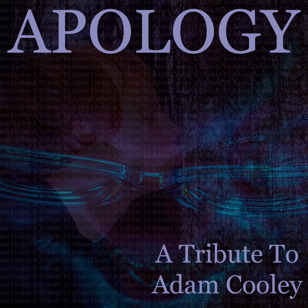 A Tribute To Adam Cooley | Apology