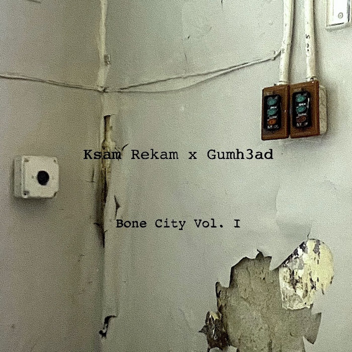 Bone City Vol. I | Ksam Rekam