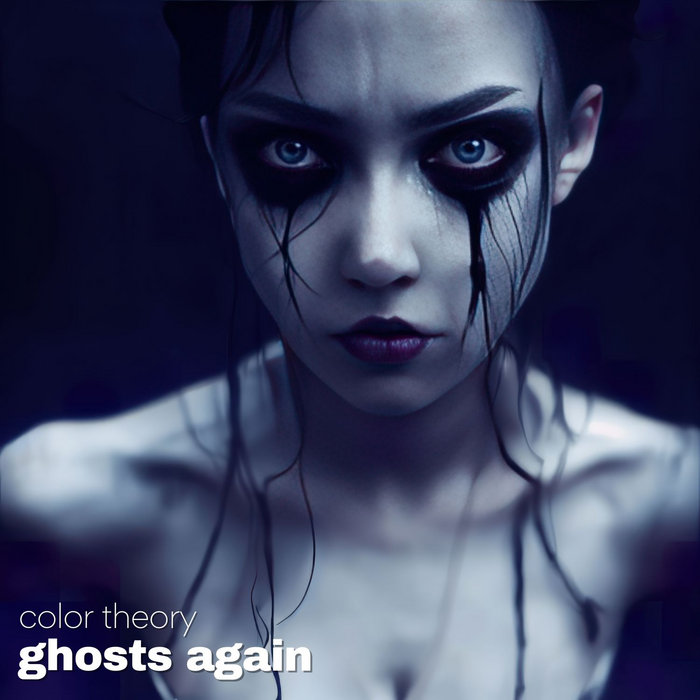Ghosts Again | Color Theory
