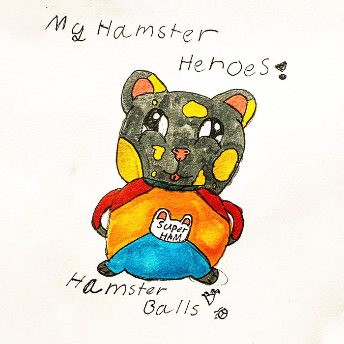 My Hamster Heroes | Hamster Balls | LYRS