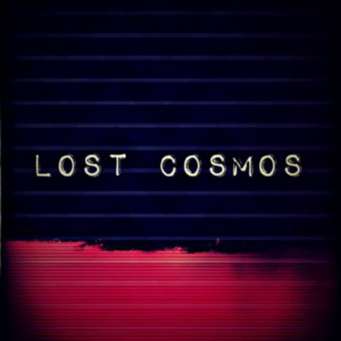 Lost Cosmos | Lost Cosmos