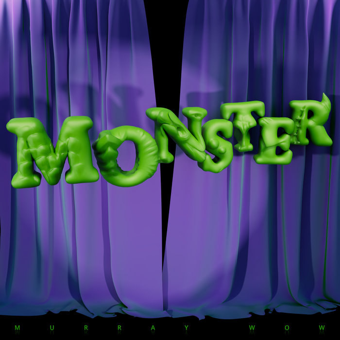 Monster | Murray WOW