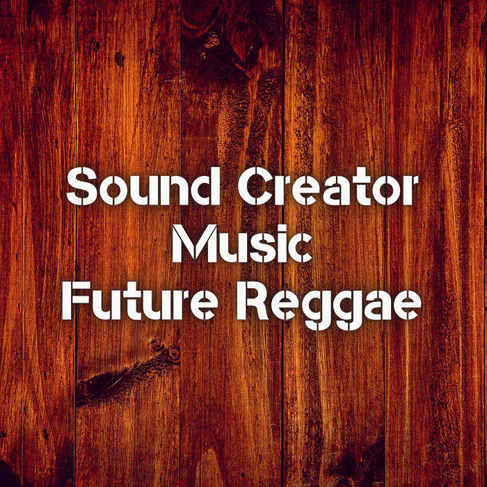 Future Reggae (with a guitar filter) | Sound Creator (Royalty Free Music)