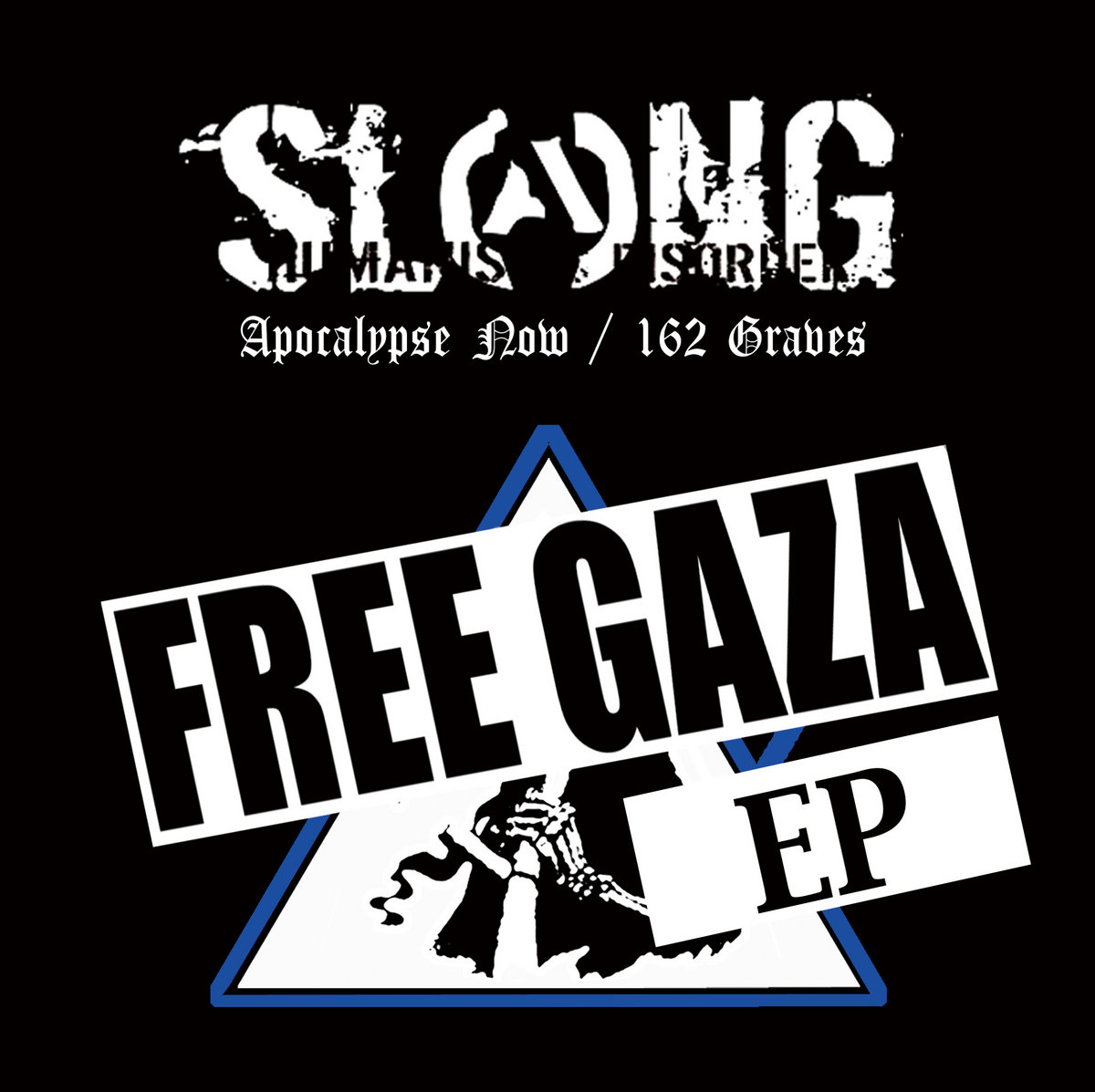 FREE GAZA ep | SLANG