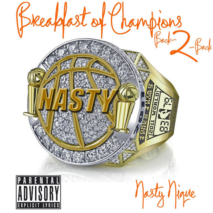 Breakfast of Champions 2 (J.R. Rider mixx) | Nasty Nique Roots