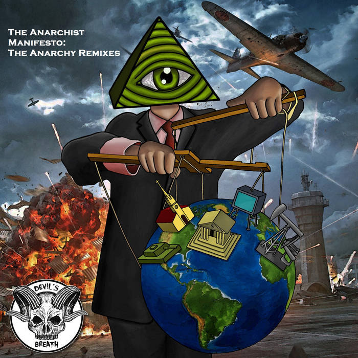 The Anarchist Manifesto: The Anarchy Remixes | Devils Breath ...