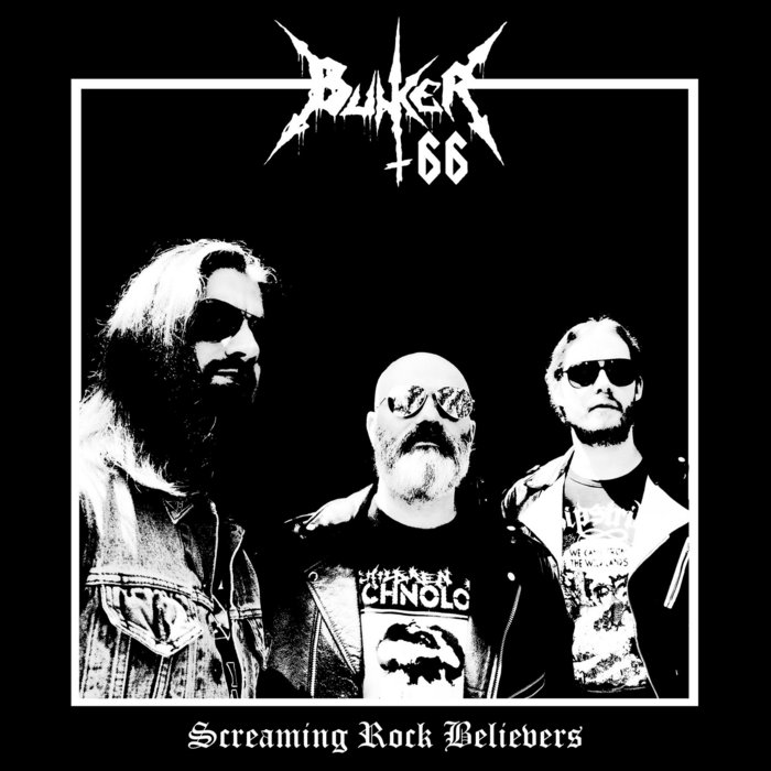 Screaming Rock Believers | Bunker 66