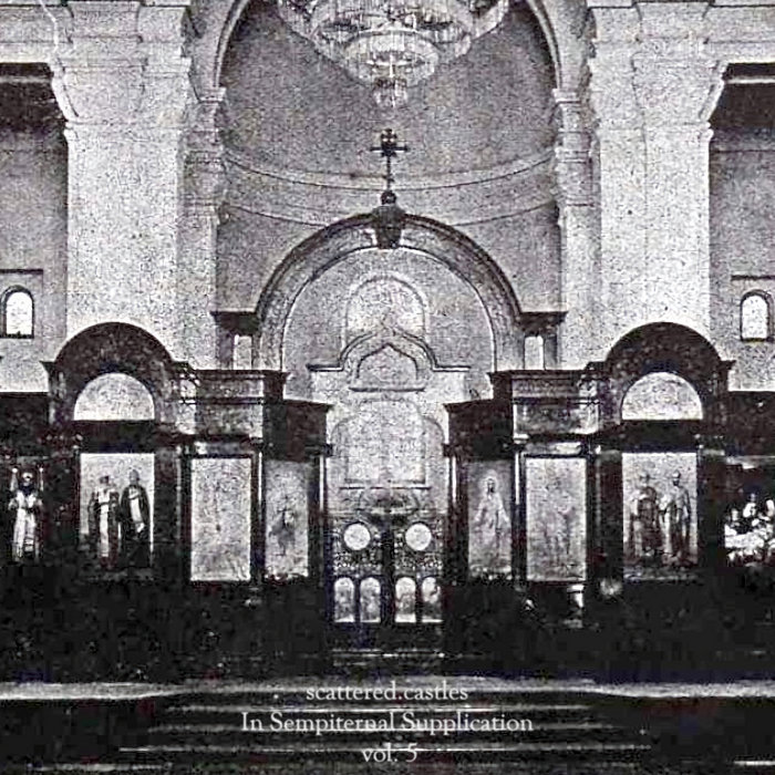 In Sempiternal Supplication vol. 5 | Scattered Castles