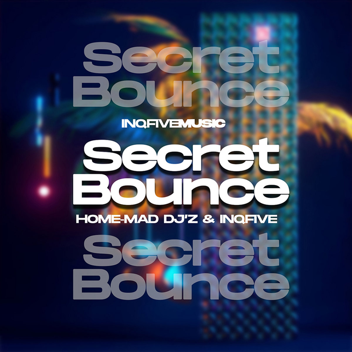 Home-Mad Djz & InQfive - Secret Bounce (Inclu.Dub Mix) | InQfive