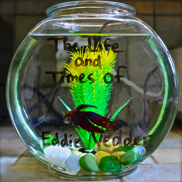 The Life and Times of Eddie Vedder | Tanner Faris