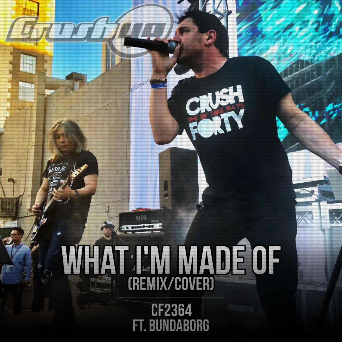 Crush 40: What I'm Made Of (Remix/Cover) [Ft. Bundaborg] | CF2364 ...