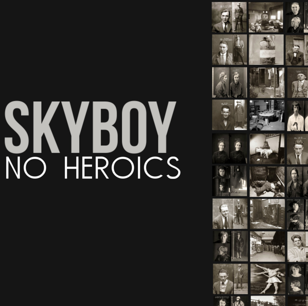 No Heroics | Skyboy
